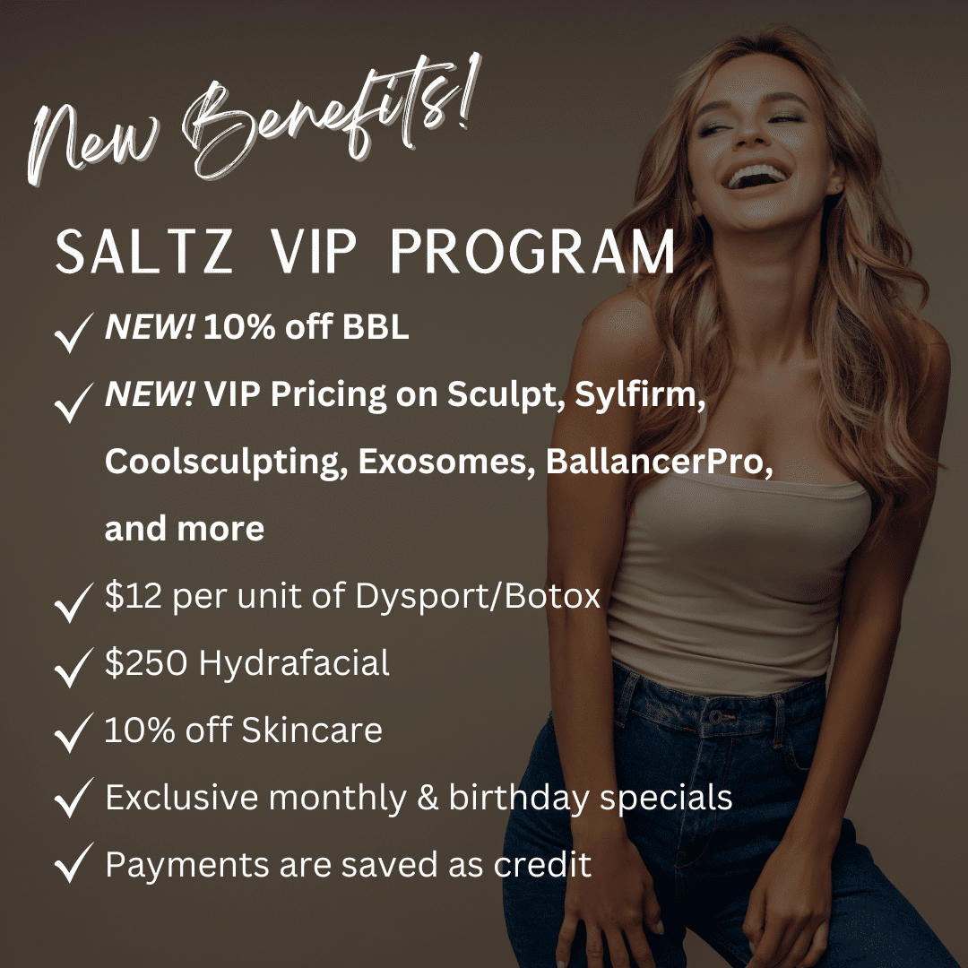 VIP Program - Saltz Plastic Surgery